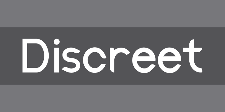 Discreet | Font Zillion